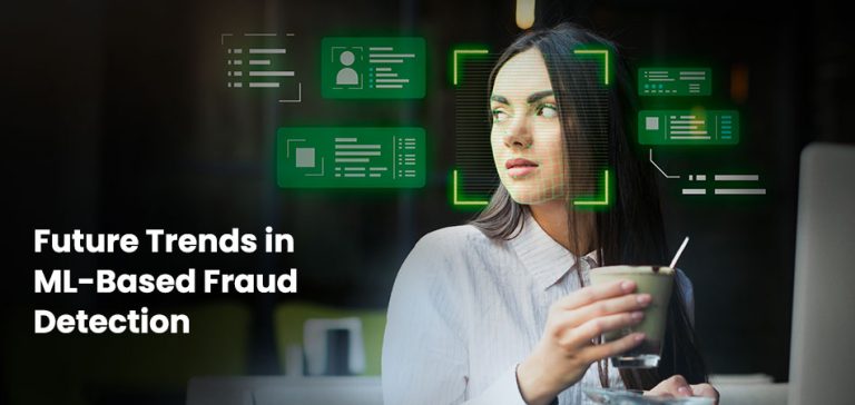 How Companies Use ML for Fraud Detection in 2025